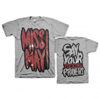 Miss May I Say Your Prayers Shirt